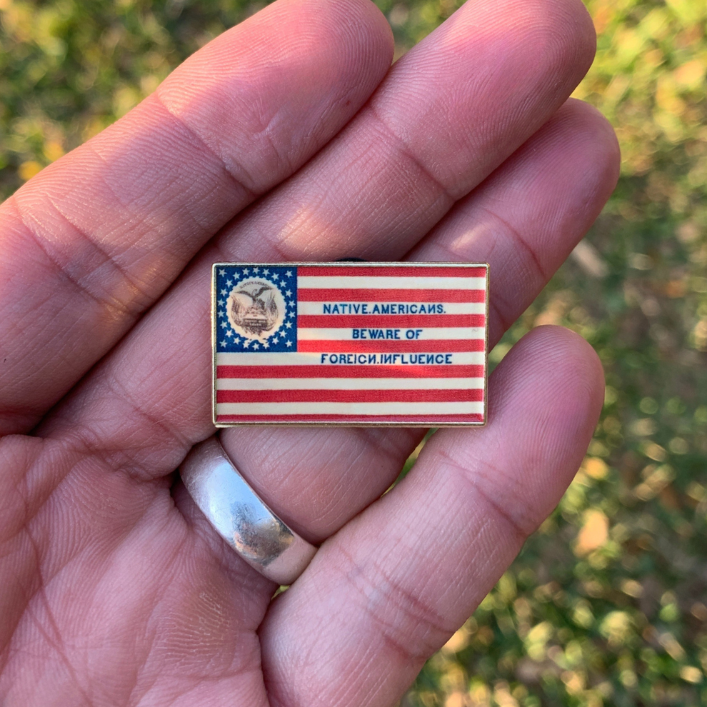Native Americans Beware / Know Nothing Flag Pin - 1.25" – Deus Vult ...
